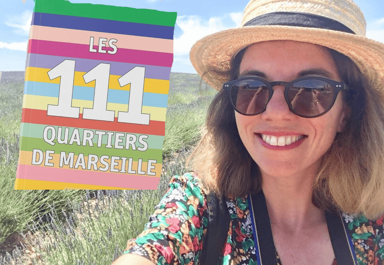"111 quartiers de Marseille", le livre événement de Laurianne Collange ...
